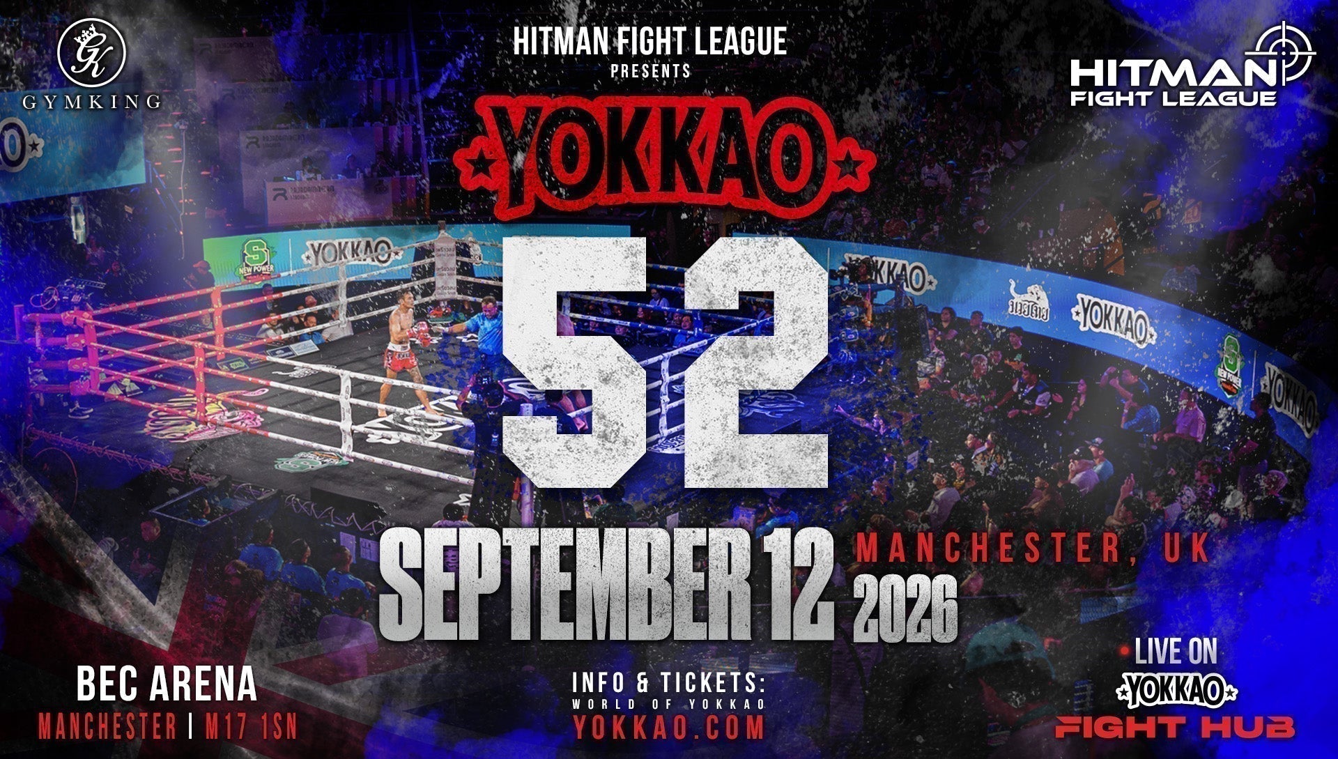 YOKKAO 52 Returns to the UK with Hitman Fight League | YOKKAO UK
